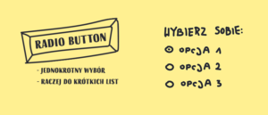 Dropdown, checkbox, radio button - grafika, projektowanie, UX design